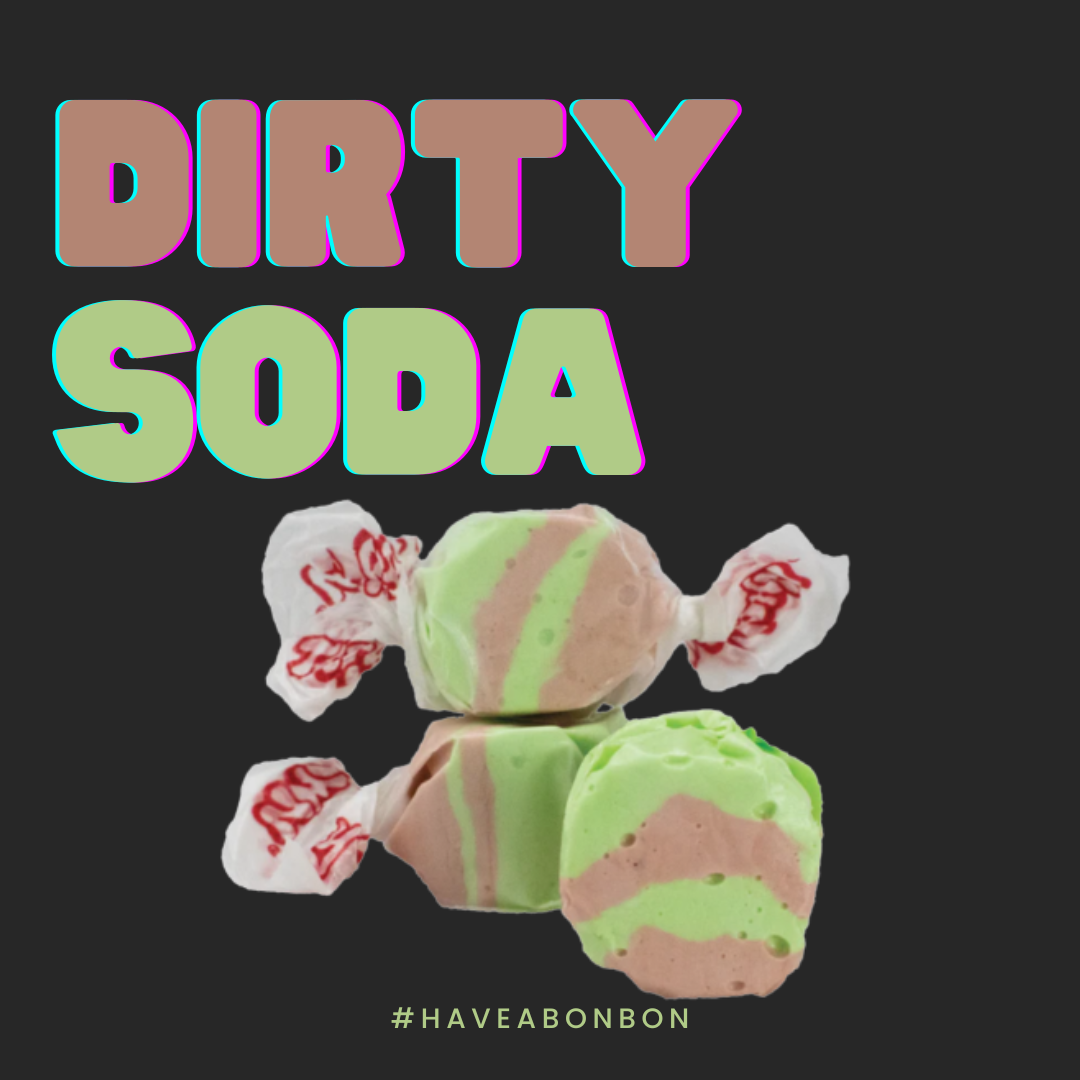 Dirty Soda Taffy 4 oz | Bon Bon's Candy House